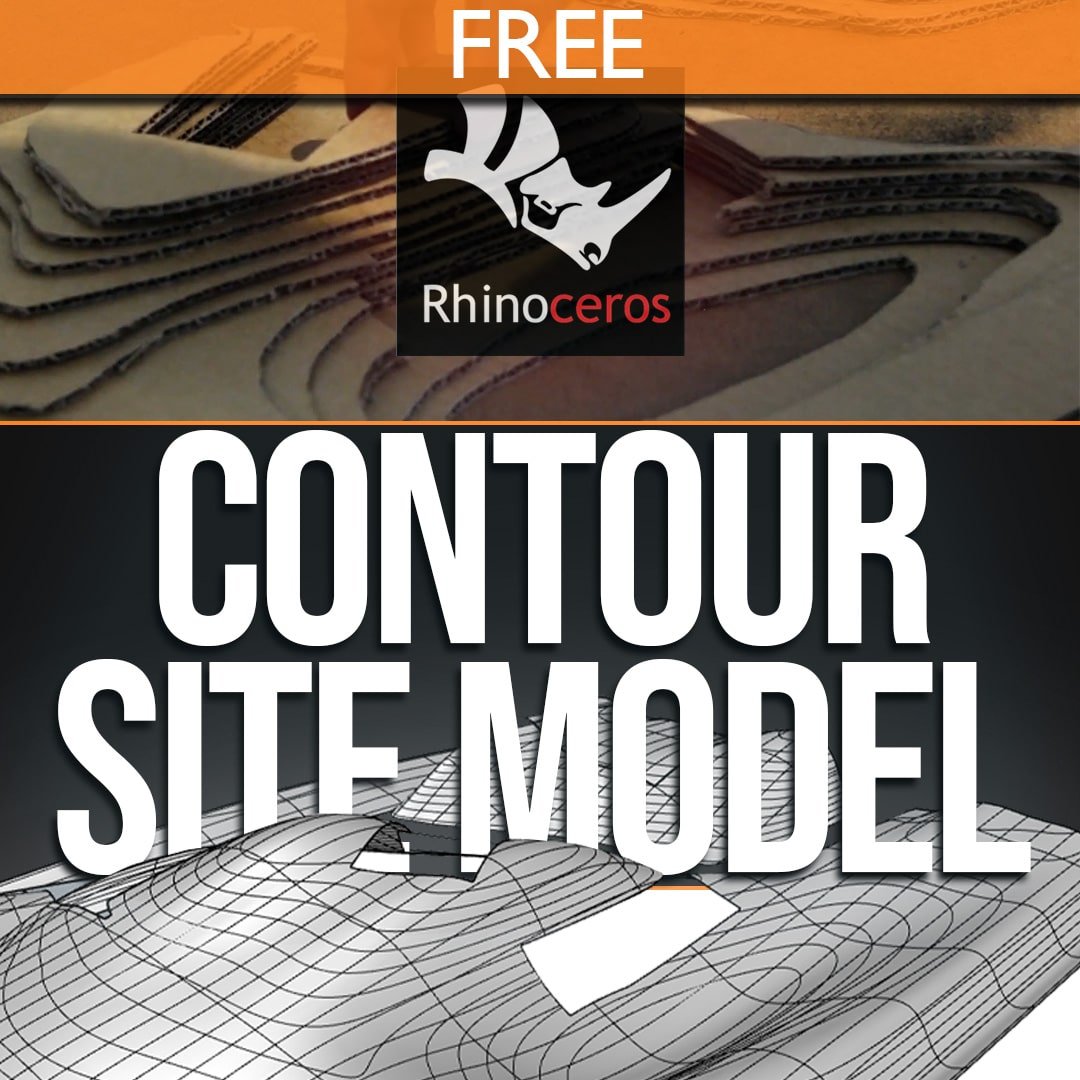 Site Model Course - Learn How To Create 3D Contoured Rhino and Physical ...